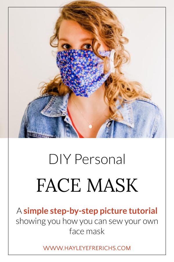 DIY Personal Face Mask